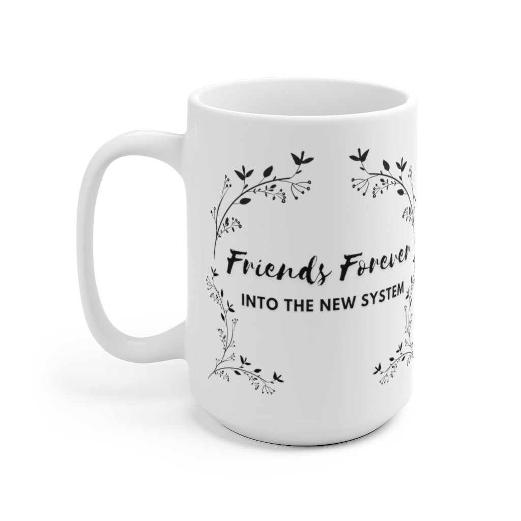 JW Friends Forever JW Mugs JW Gift Ideas Jw Org Jw Paradise Best Life ...