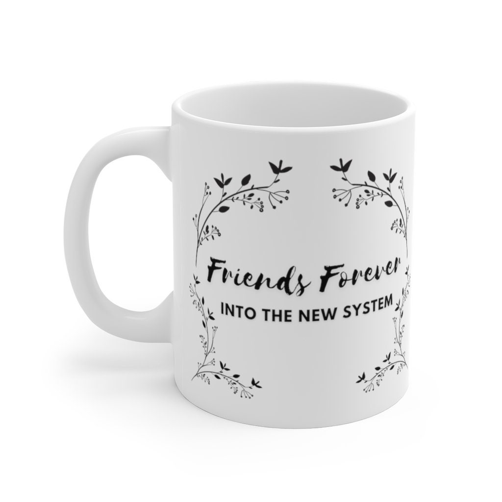 JW Friends Forever JW Mugs JW Gift Ideas Jw Org Jw Paradise Best Life ...
