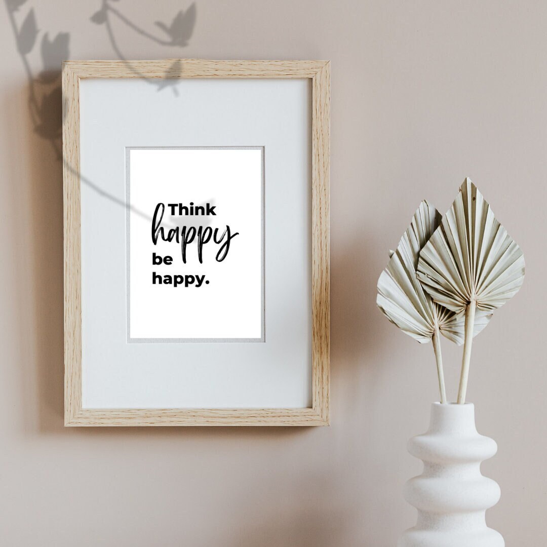 Think Happy Be Happy Printable | Home Decor | Typography Poster ...