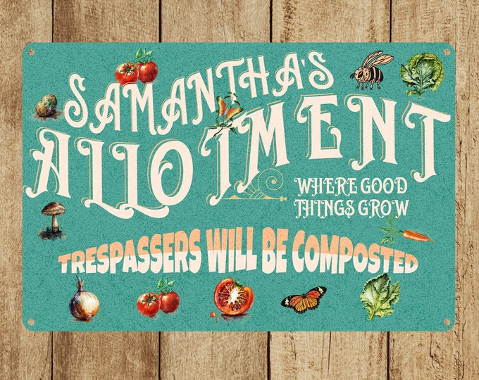 Personalised Allotment Sign Metal Garden Vegetable Patch Wall Door ...