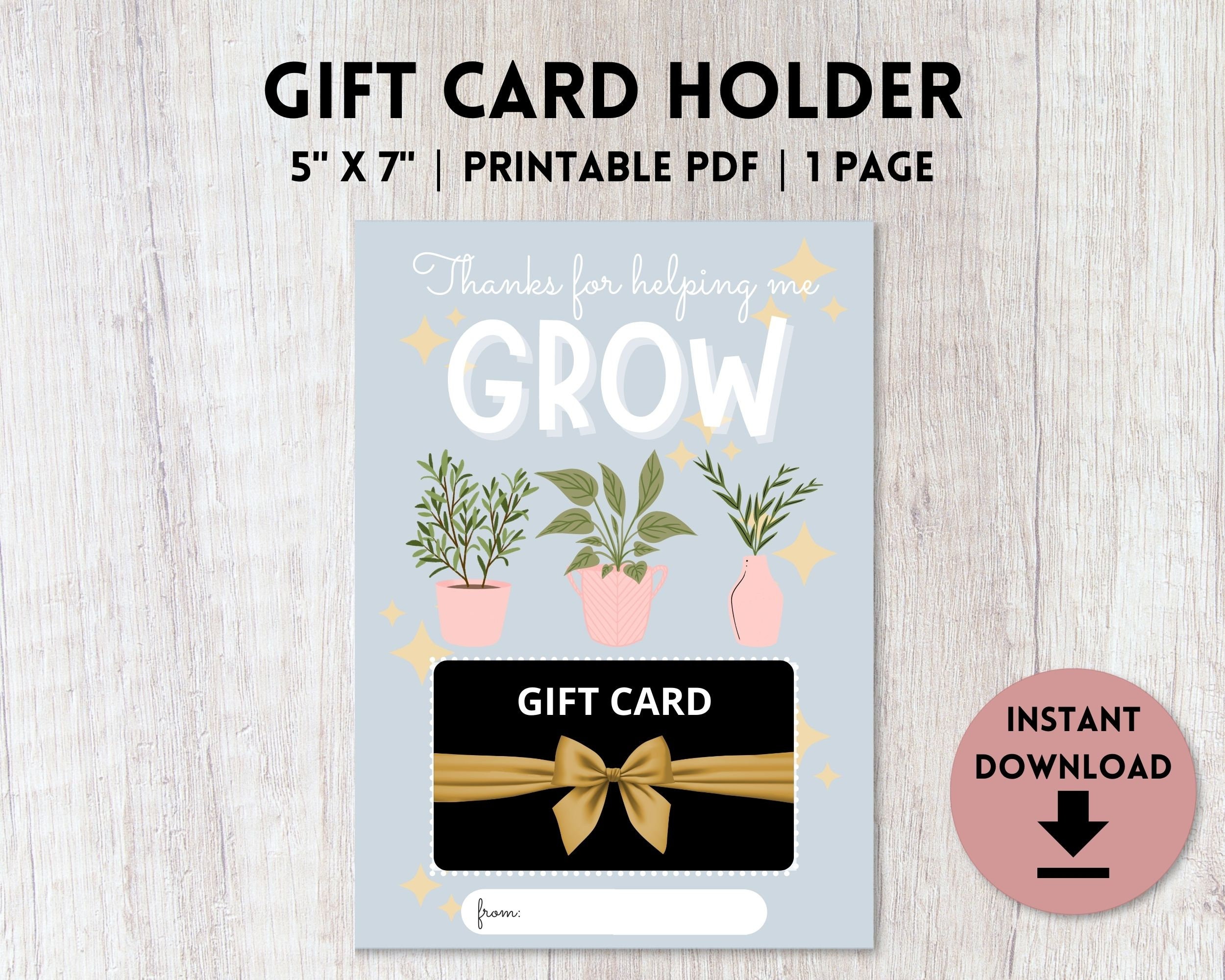 Gift Card Holder Printable Plant Gift Tags Grow Gift Daycare Teacher ...
