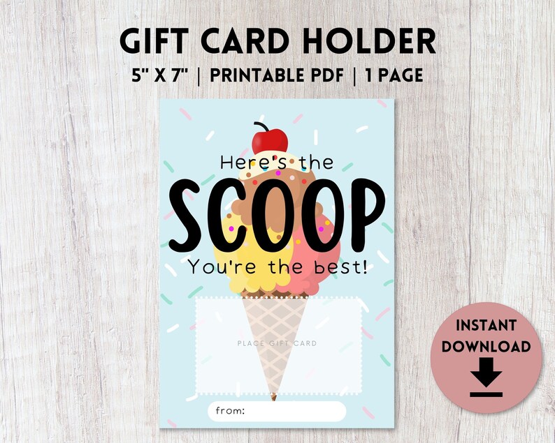 Ice Cream Gift Card Holder Printable | Here's the Scoop | Daycare ...