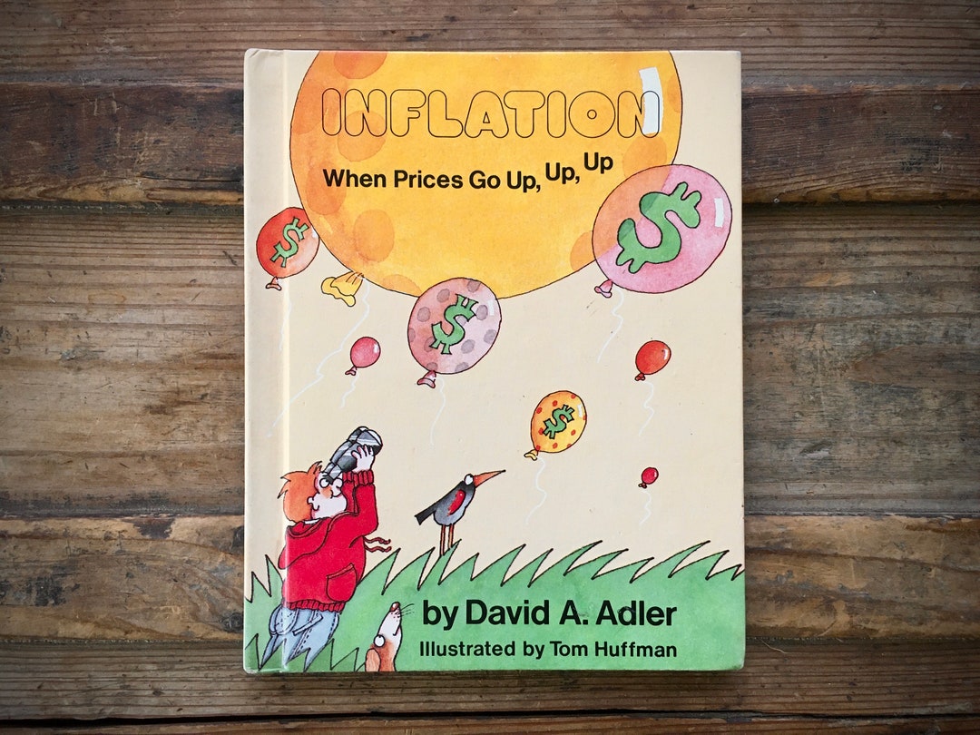 1985 Inflation, When Prices Go up up Up, David A Adler, 1st Printing ...