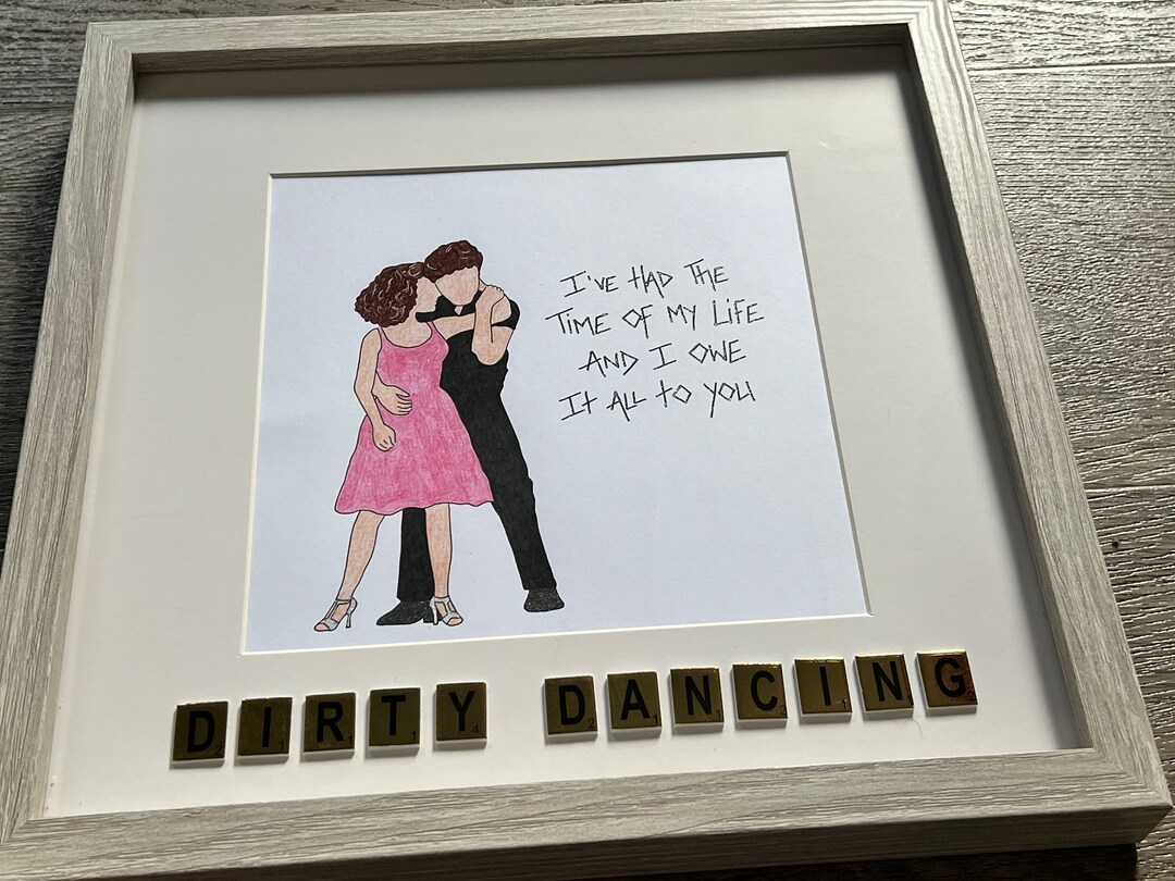 Dirty Dancing Art, Hand-drawn Illustration & Lyrics, Framed - Etsy