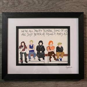The Breakfast Club Hand Drawn Original Artwork With Famous Quote From ...