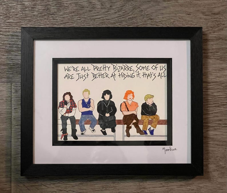 The Breakfast Club Hand Drawn Original Artwork With Famous Quote From ...