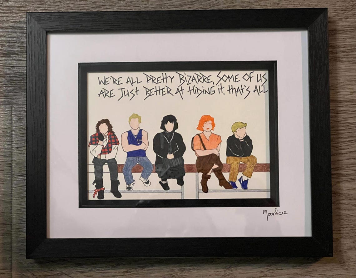 The Breakfast Club Hand Drawn Original Artwork With Famous Quote From ...