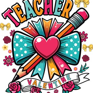 2 SVG Teacher Valentine Shirt Design, Teacher Valentine Coquette PNG ...