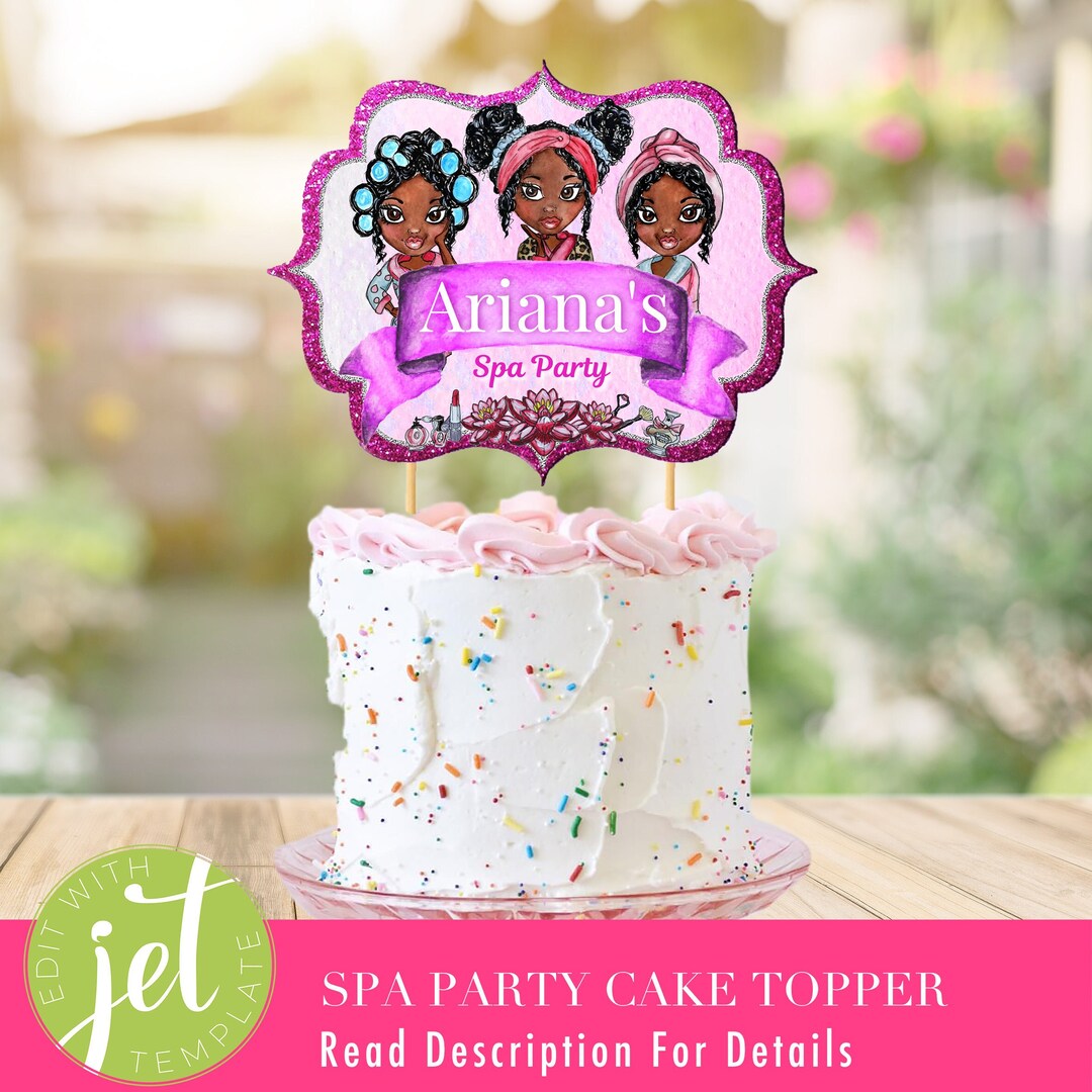 PRINTABLE Girls Spa Party Cake Topper | Spa Birthday Custom Centrepiece ...