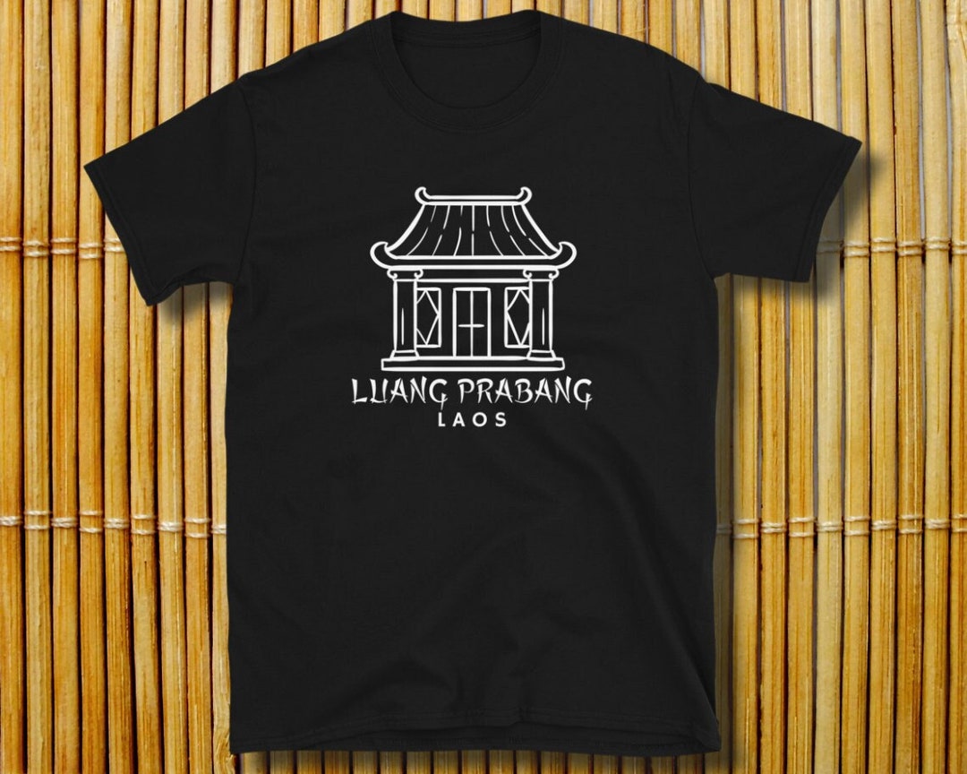Luang Prabang Shirt, Laos T-shirt, Backpacking Southeast Asia Souvenir ...