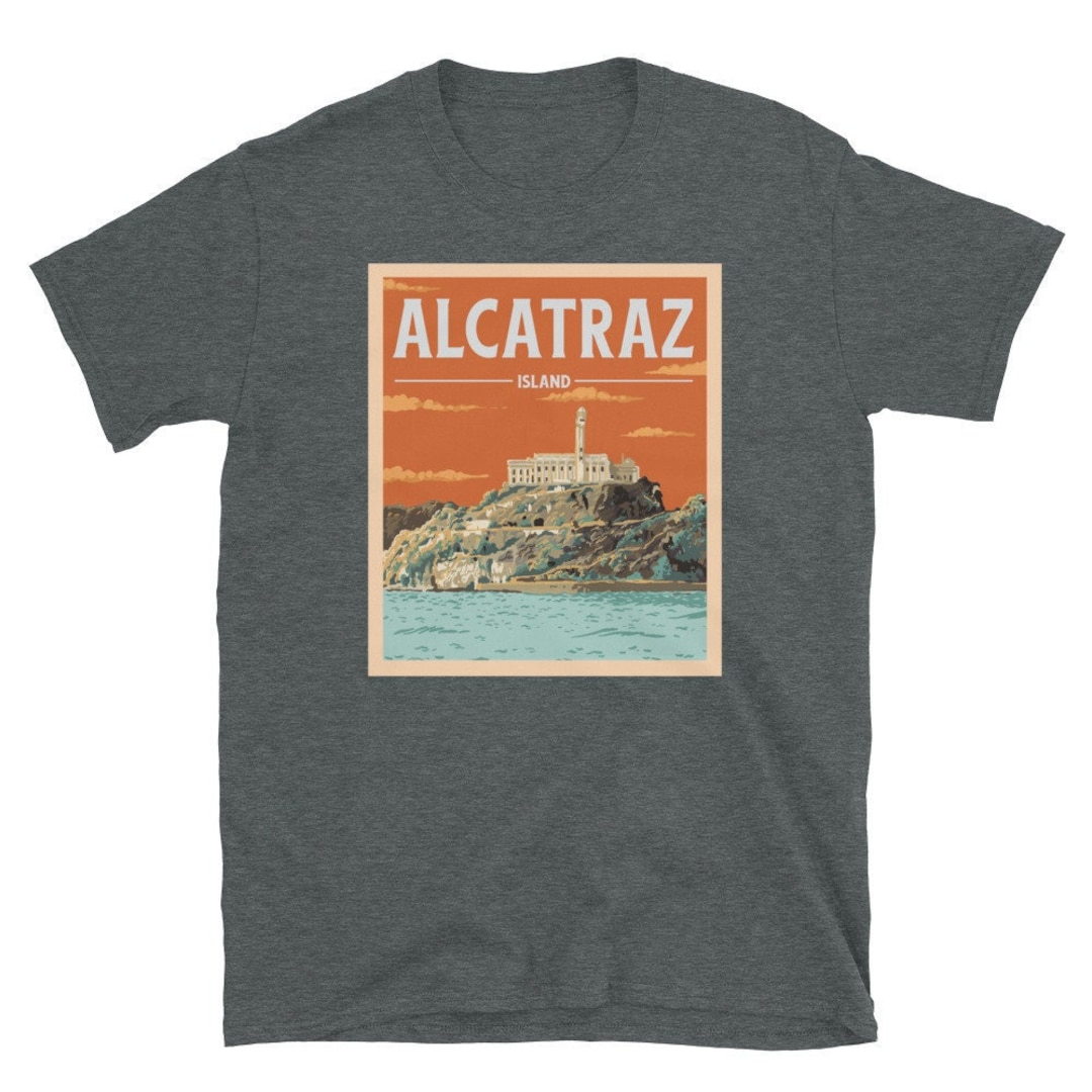 Alcatraz T-shirt, Alcatraz Souvenir, San Francisco T Shirt, Alcatraz ...