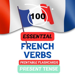 100 Essential French Verb Flashcards | French Vocabulary Present ...