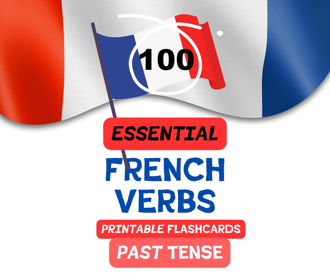100 Essential French Past Verb Flashcards | French Vocabulary ...