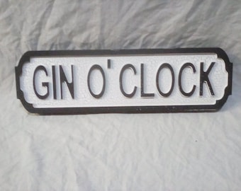 Gin O Clock Sign - Etsy UK
