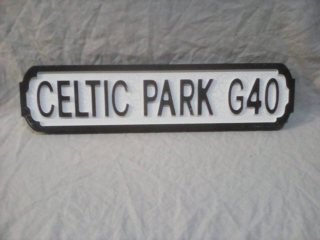 Retro Vintage CELTIC PARK G40 Rustic Celtic Street Sign. Comes With ...