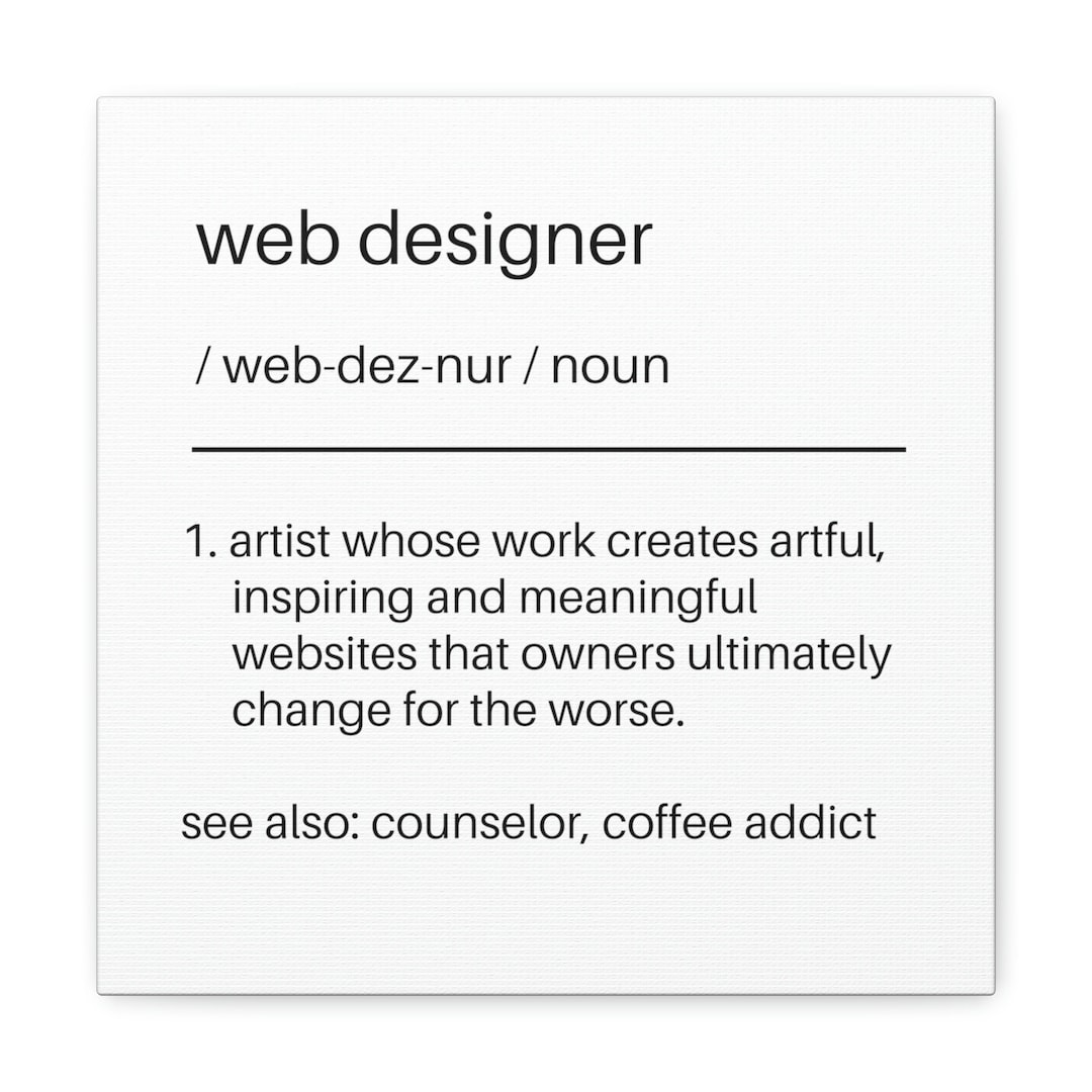 Funny Web Designer Poster, Website Developer, Web Developer, Designer ...