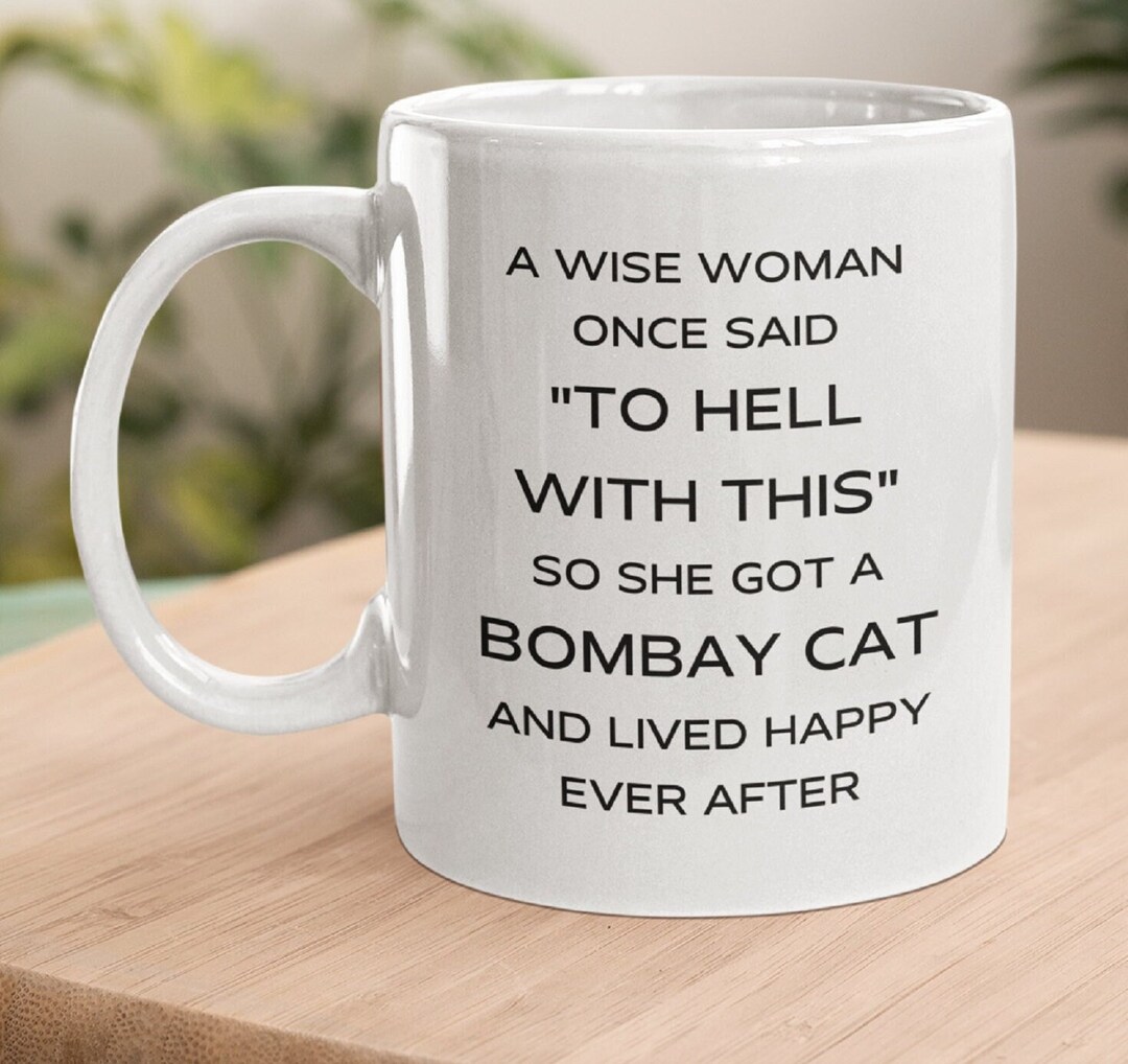Funny Bombay Cat Mug Bombay Cat Gift Cat Breeds Gifts - Etsy New Zealand