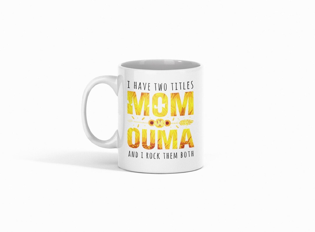 Ouma Mug, Ouma Gift, Grandmother Gift, Best Ouma Ever, Birthday Gifts ...