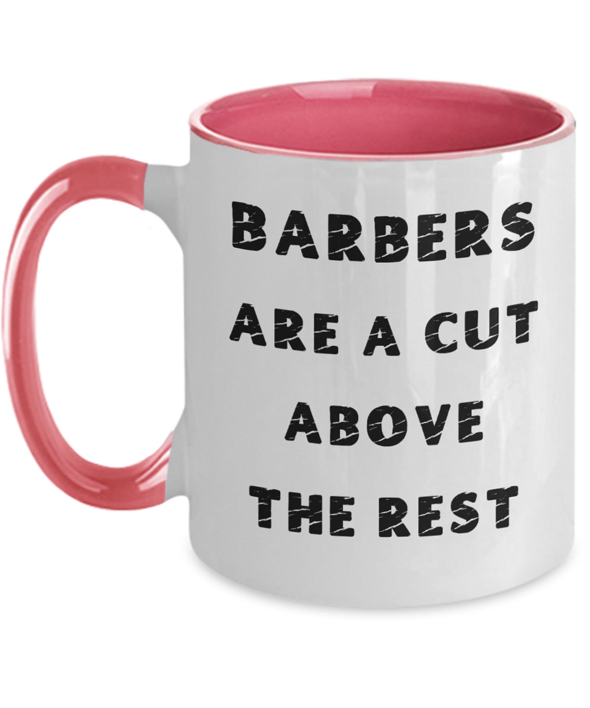 Funny Barber Mug, Barber Coffee Mug, Best Barber Mug, Barber Shop Mug ...