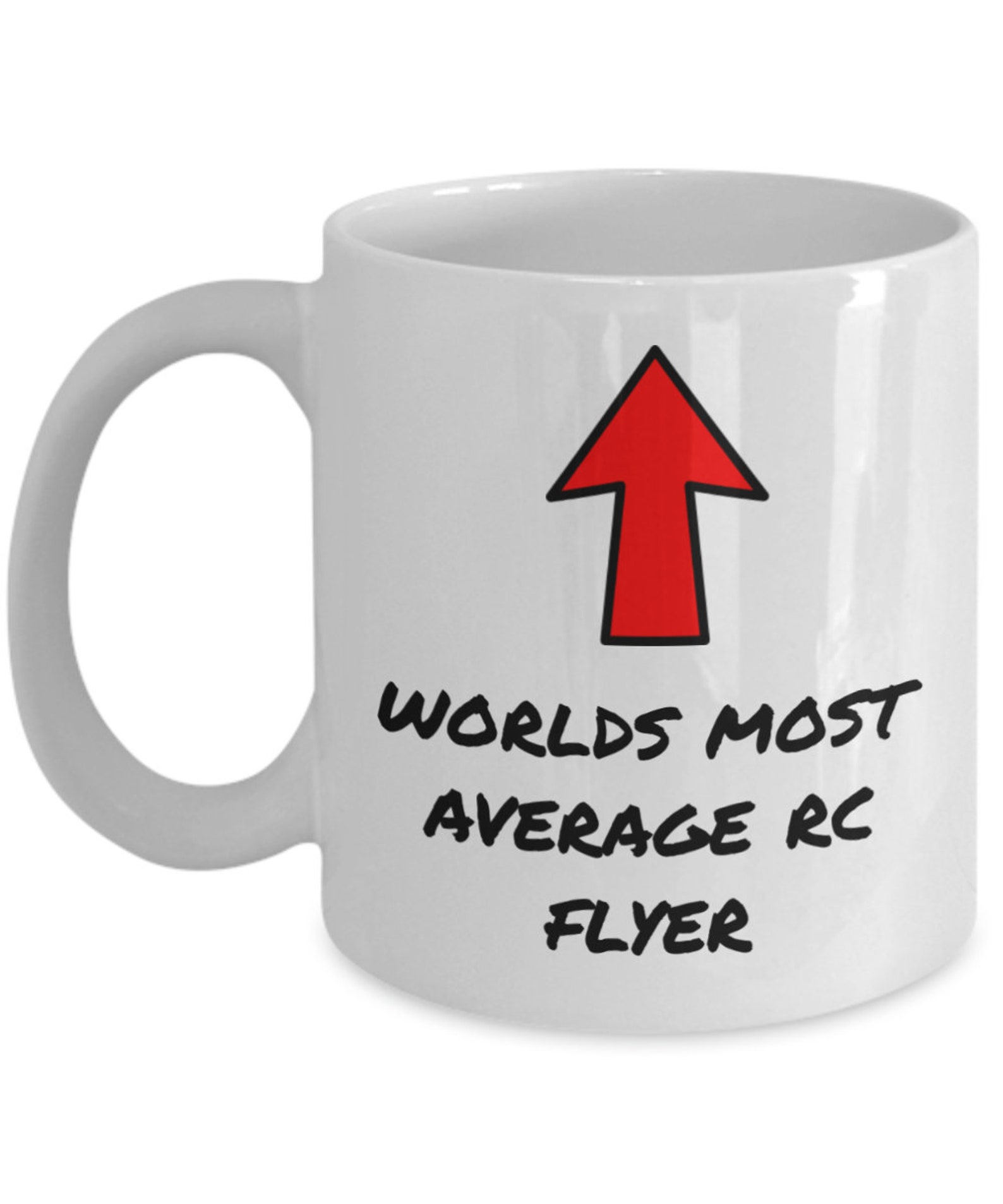 Worlds Most Average Flyer Funny Coffee Mug Gift For Rc Etsy worlds-most-average-flyer-funny-coffee-mug-gift-for-rc-etsy