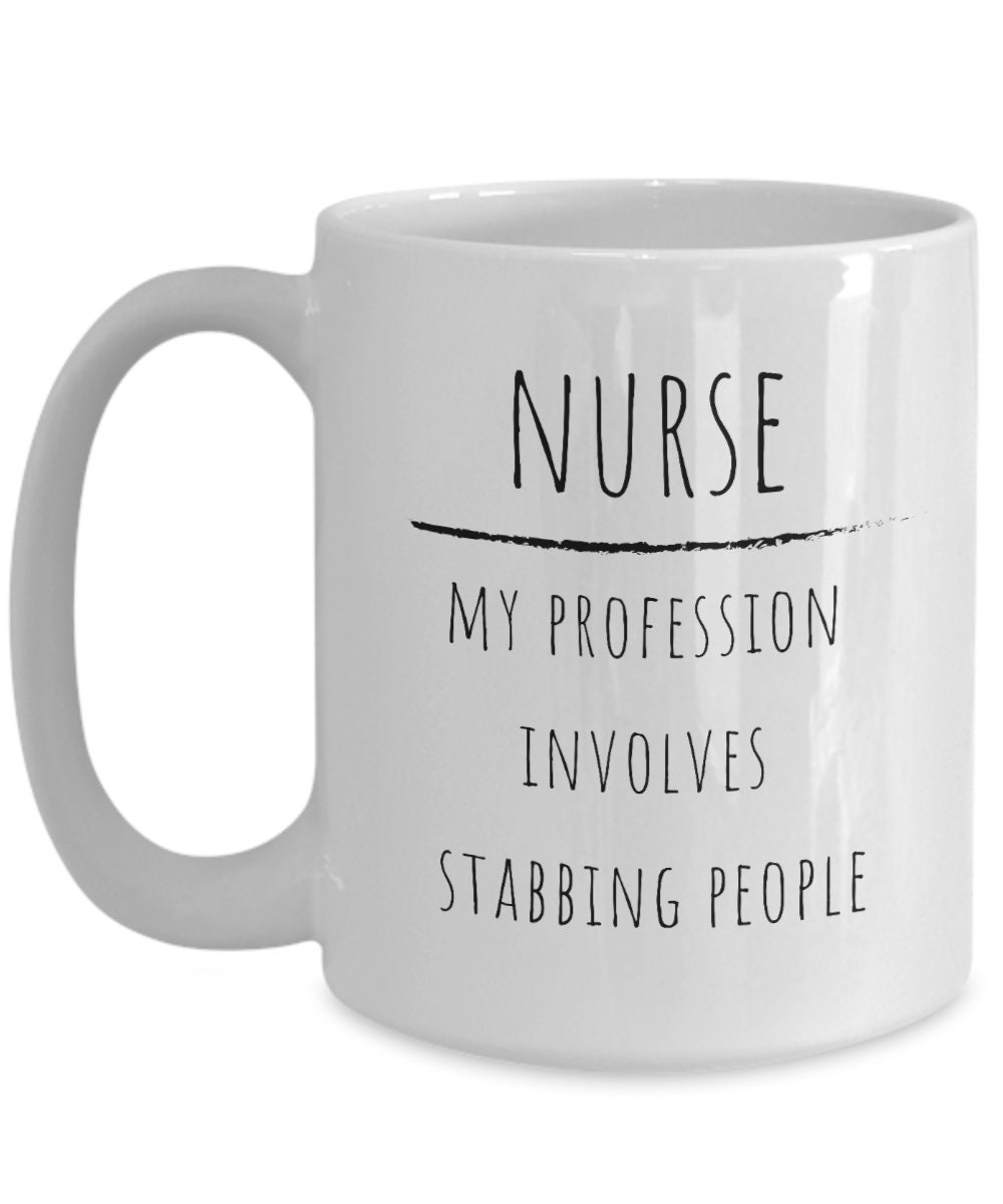 Nurse Mug, Nurse Gift, Nurse Appreciation, Gift for Nurse, Funny Nurse ...