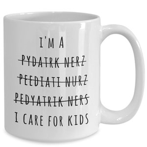 Pediatric Nurse Mug, Pediatric Nurse Gift, PNP Mug, Best Pediatric ...