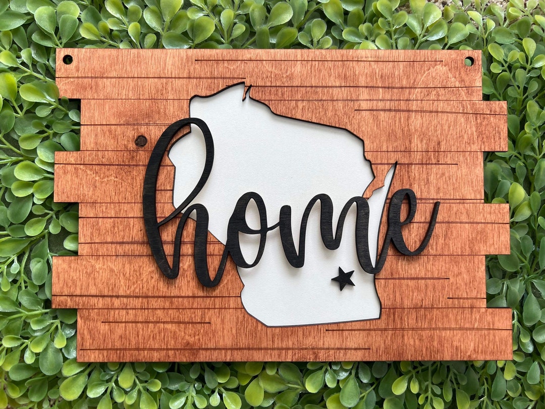 Fileonly | Wisconsin Home Sign | DIGITAL SVG | Glowforge | Laser - Etsy