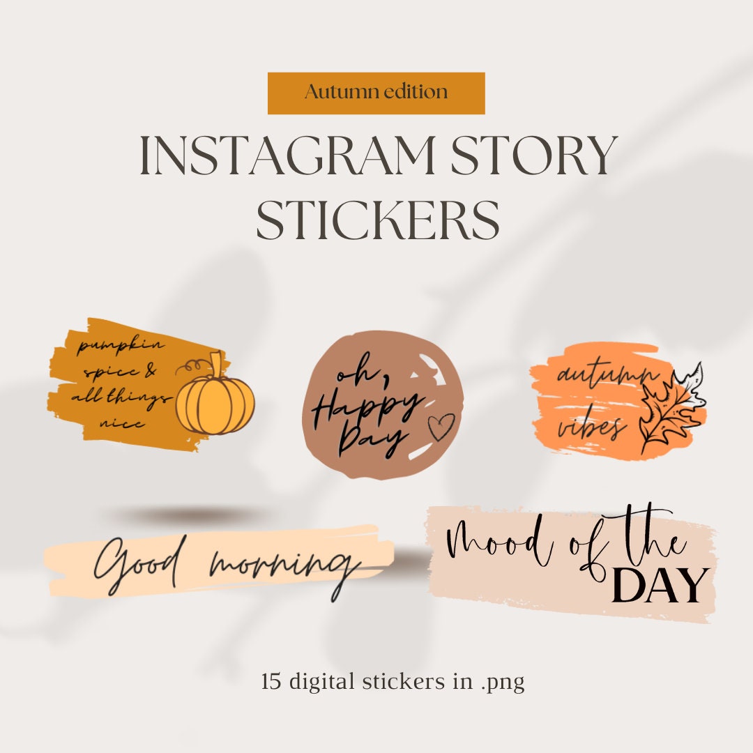 Instagram Story Stickers 15 Autumn Edition for Content Creators, Brands ...