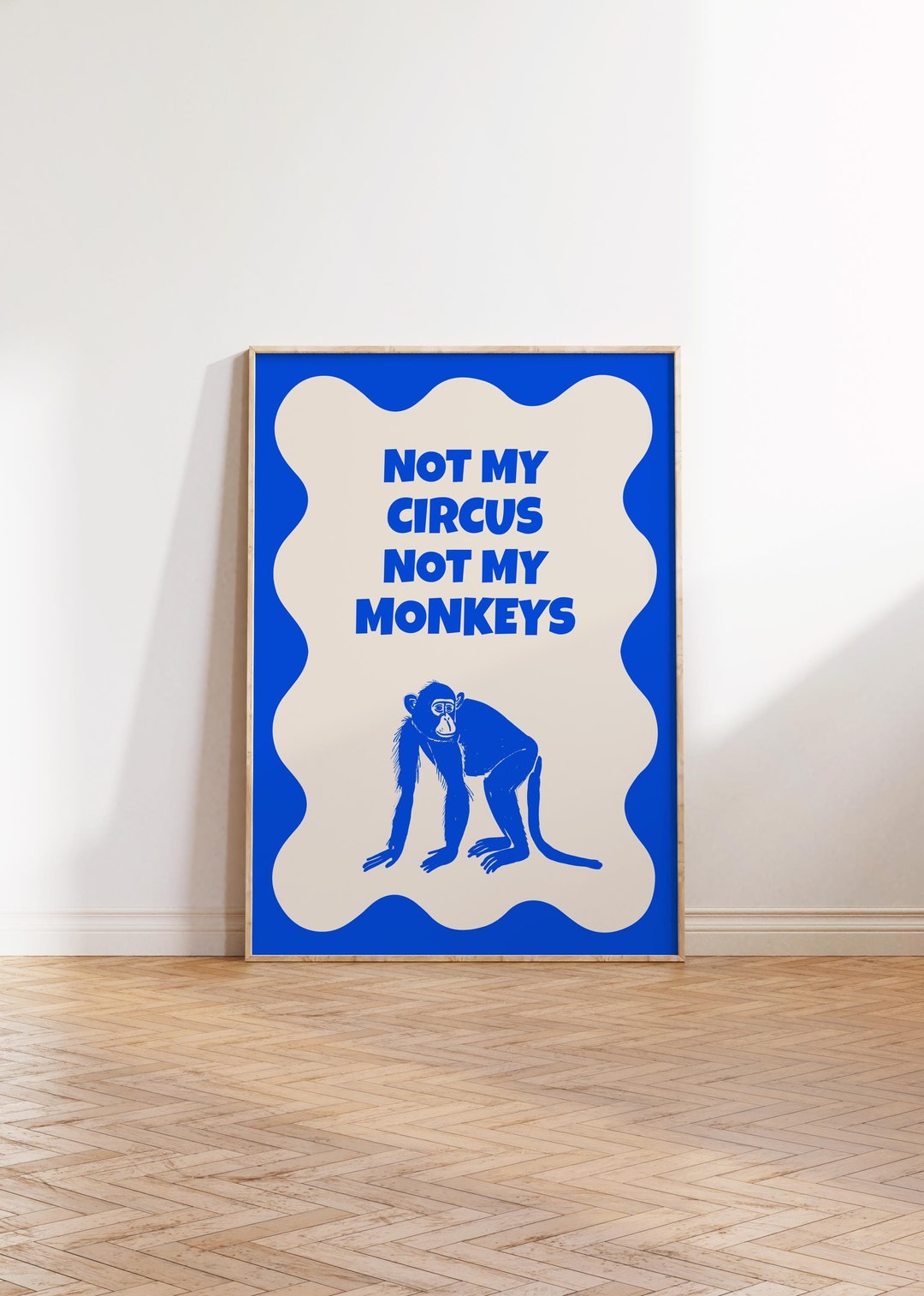 Not My Circus Not My Monkeys Art Print, Monkey Wall Art, Retro Poster ...