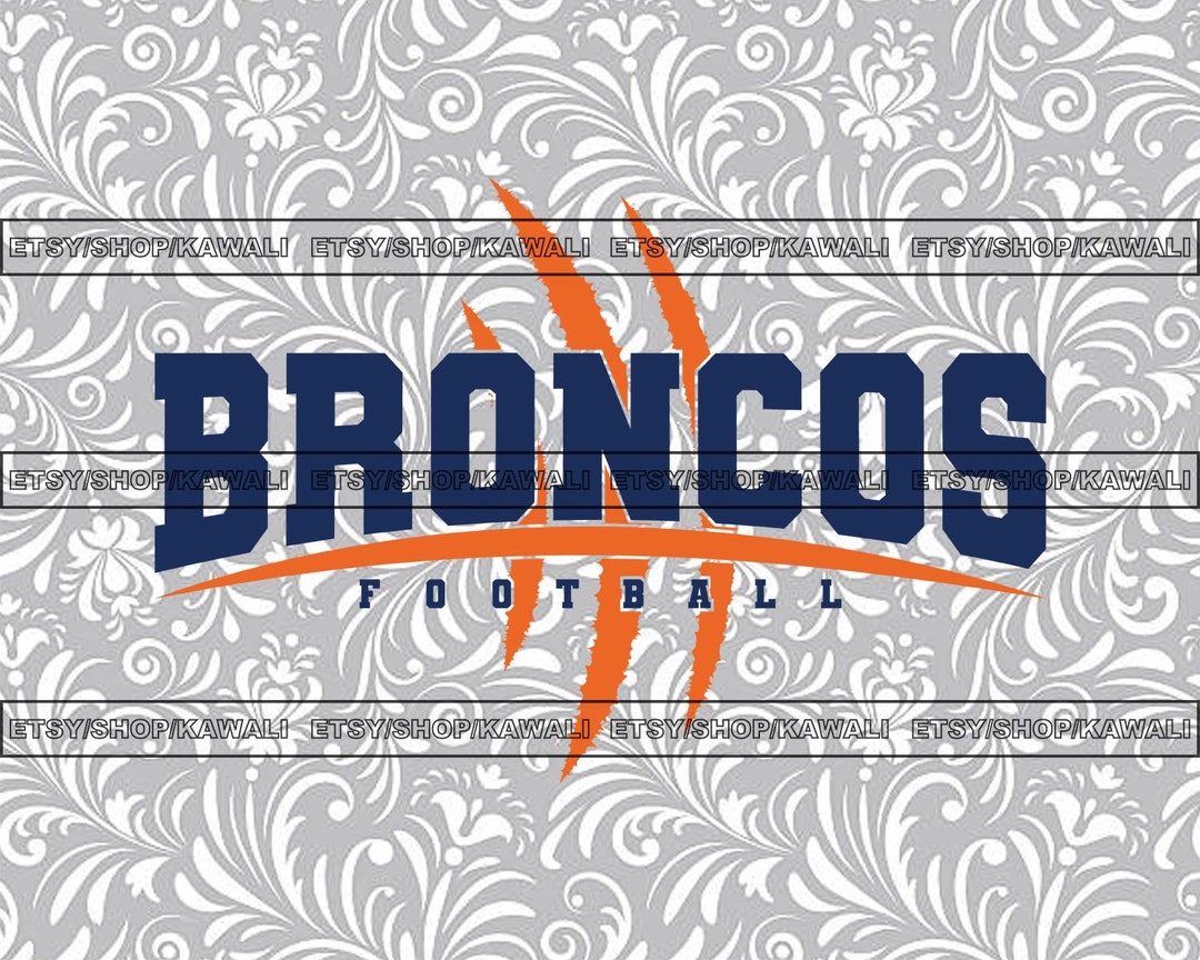 Broncos Football Svg, Broncos Svg, Broncos Png, School Spirit Svg, Team ...