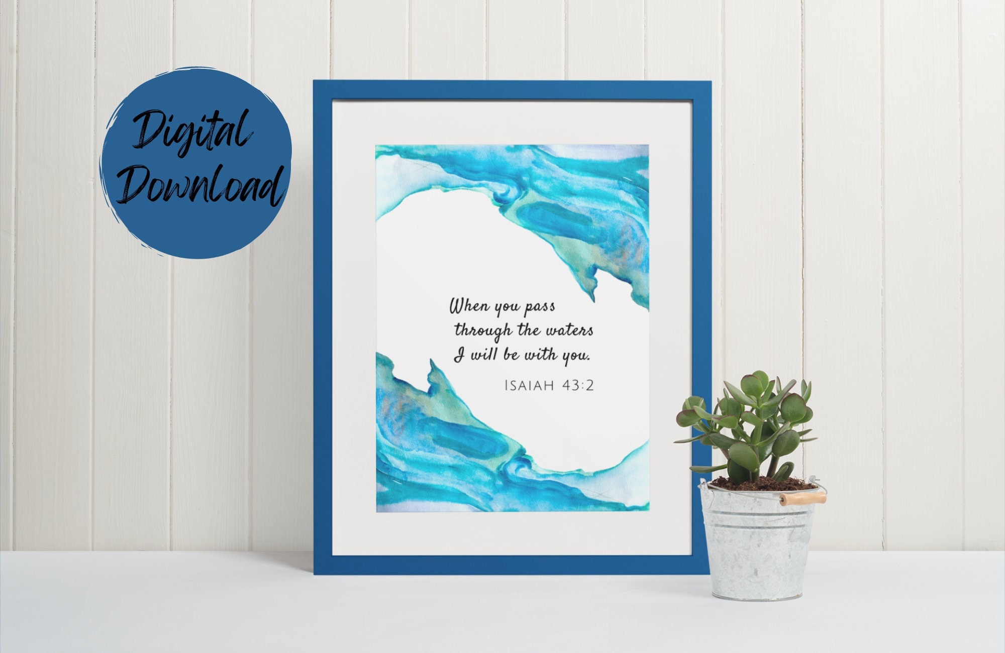 Isaiah 43:2 Watercolor Wall Art Bible Verse Printable Scripture ...