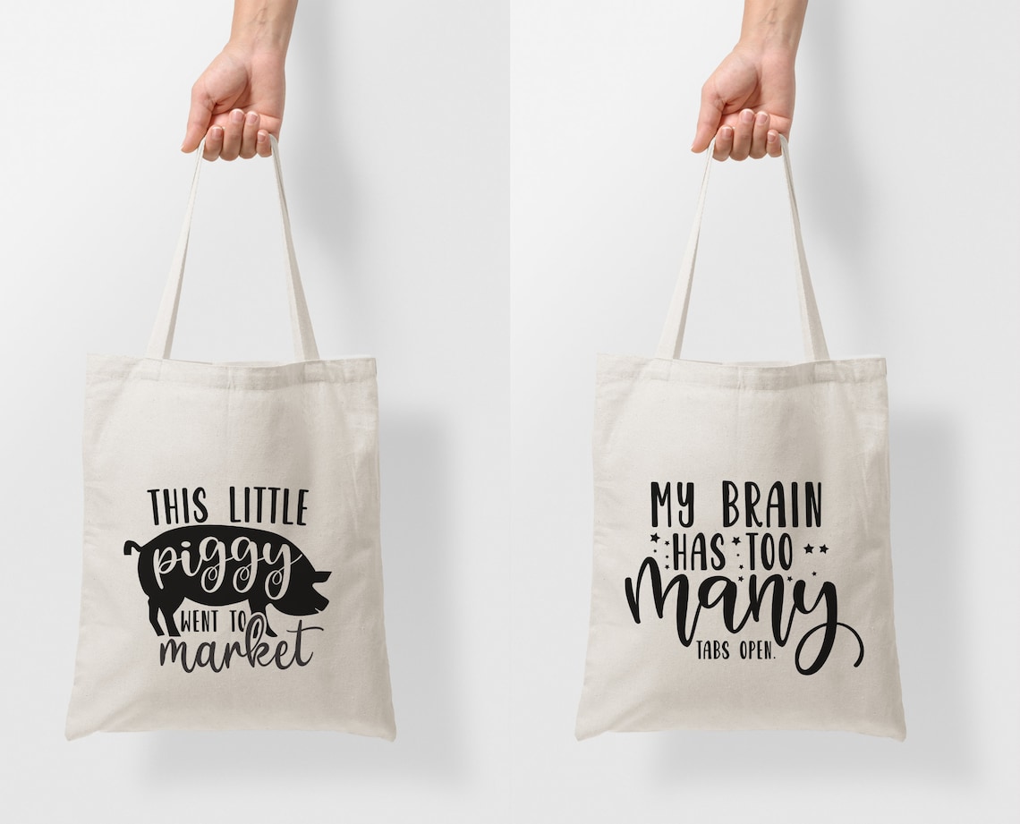 Tote Bag Svg Bundle Funny Shopping Bag Quotes Svg Cut Files Etsy