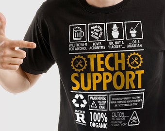 Funny Tech Support T-shirt unisex / IT Professional Tee Shirt Gift Idea ...