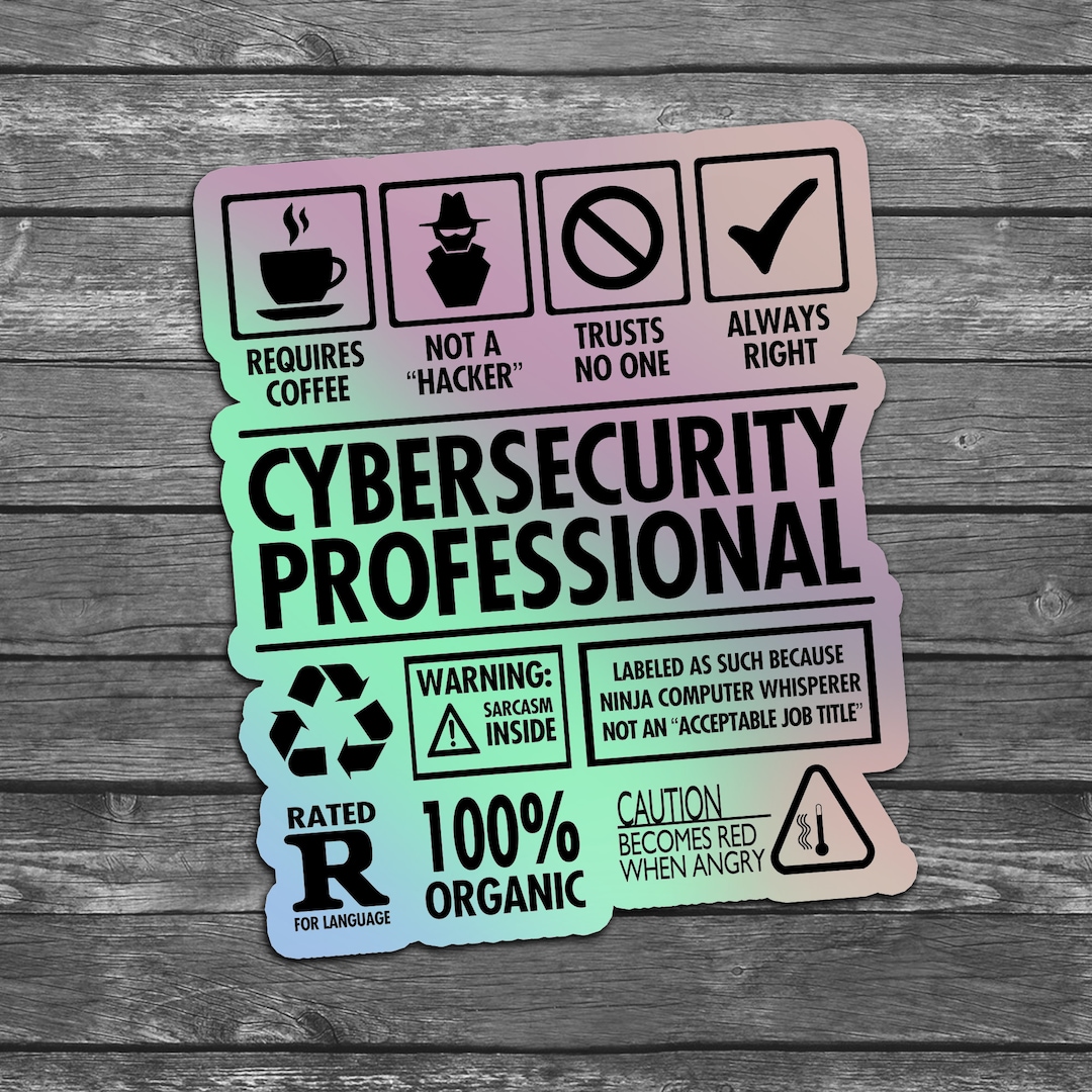 Cybersecurity Professional "not A Hacker" Vinyl Sticker 5.5 ...