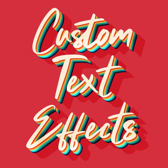 Custom Text Effects - Etsy