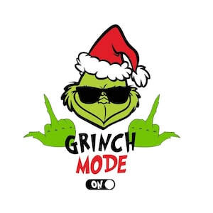 Grinch Mode on Svg, Png, Pdf, Jpg Cricut, Silhouette, Cut File, Print ...