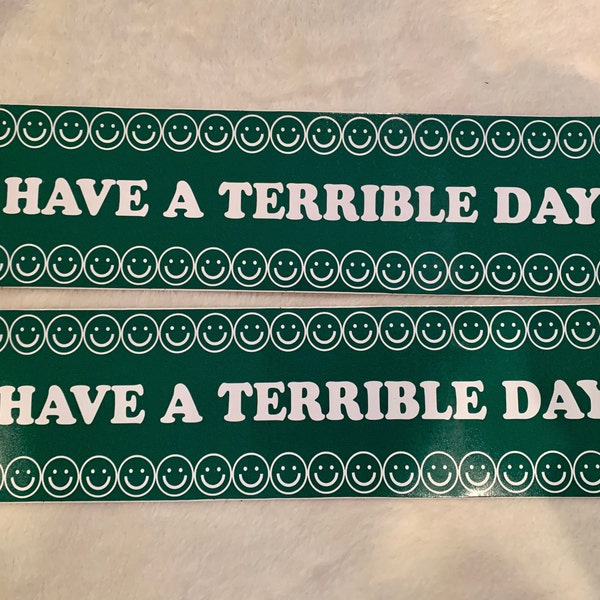 Terrible Bumper Stickers - Etsy