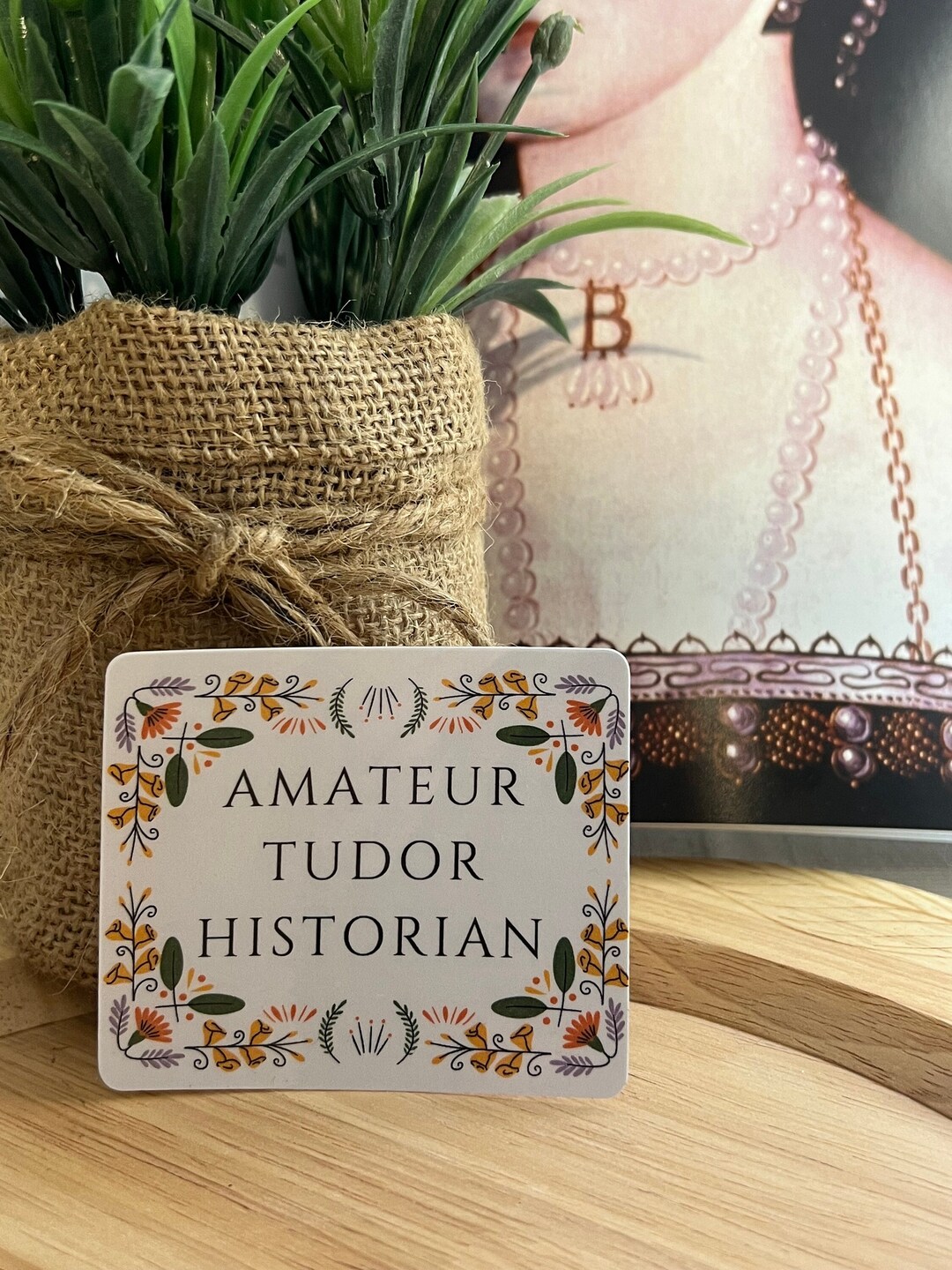 Amateur Tudor Historian Sticker - Etsy