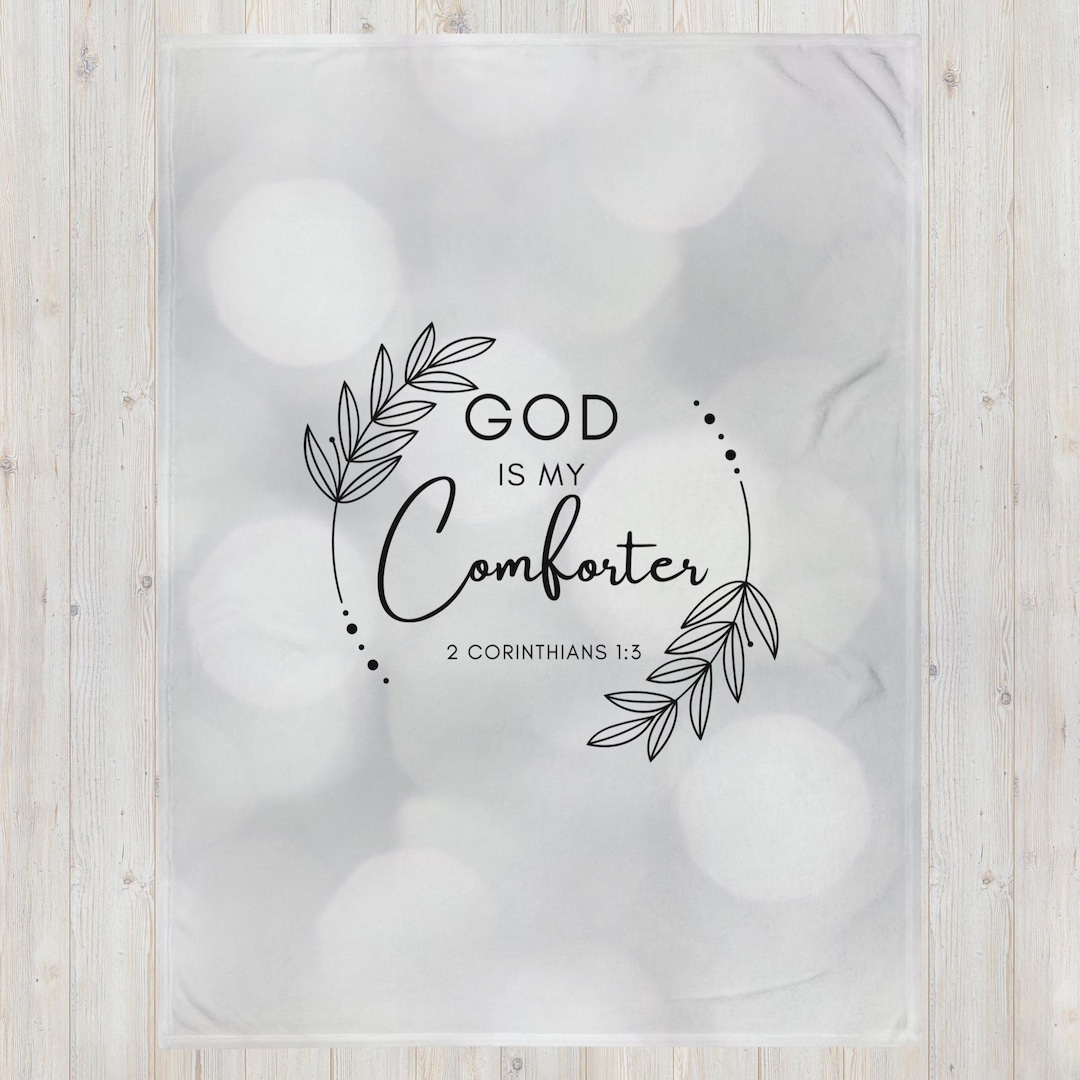 2 Corinthians 1:3 God is My Comforter Blanket Comforter Throw Scripture ...