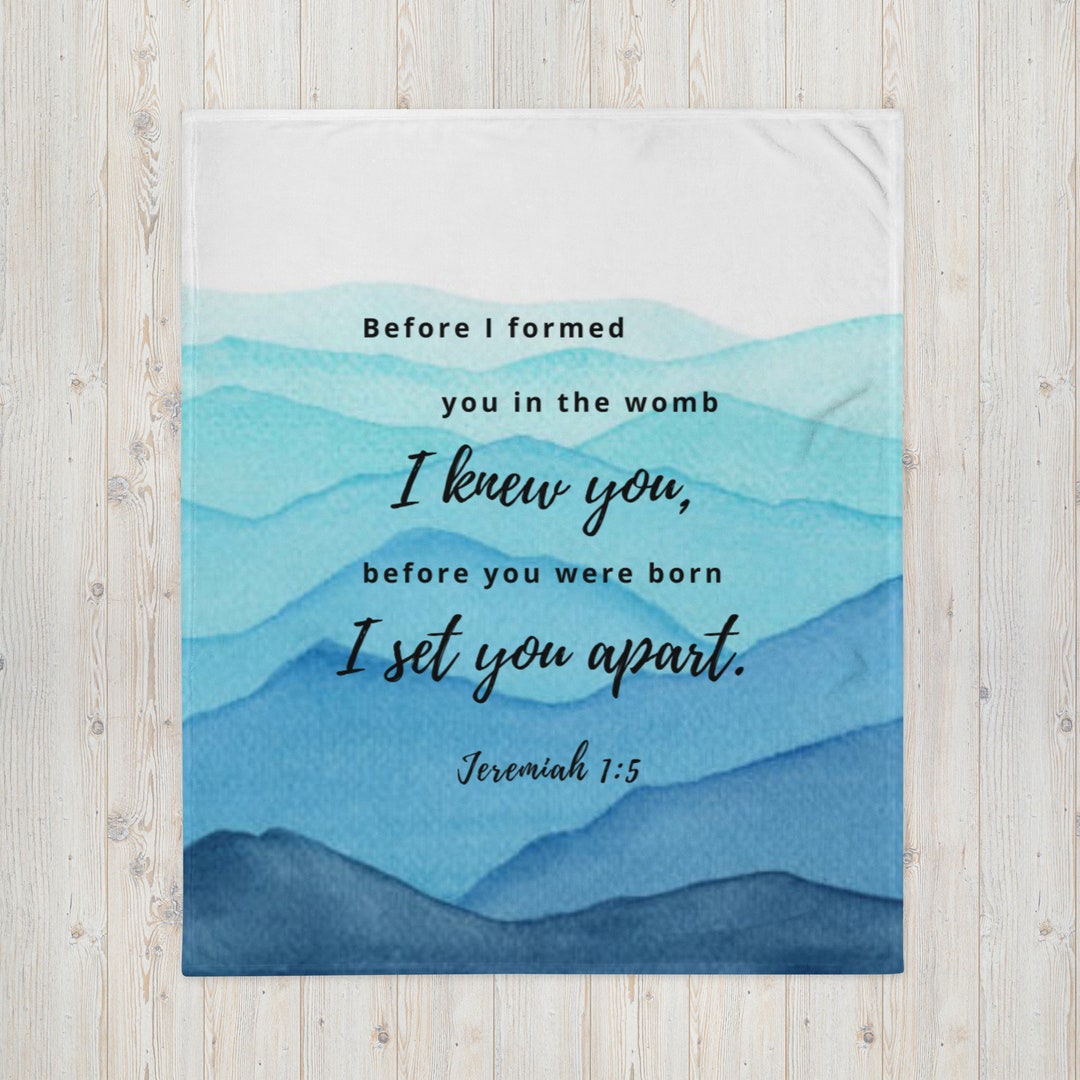 Baby Blanket Bible Verse Scripture Blanket Jeremiah 1:5 Baby Throw Gift ...