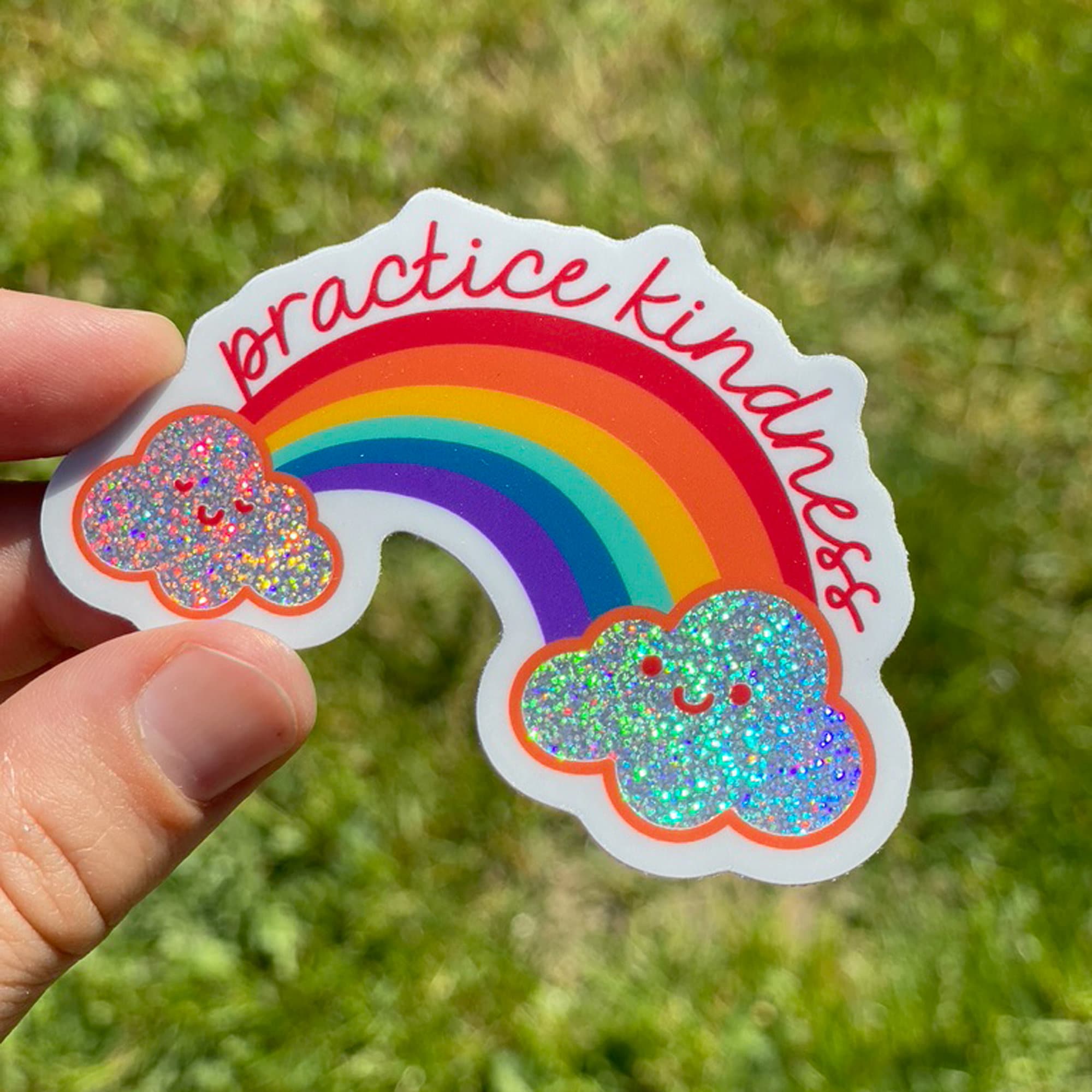 Practice Kindness Rainbow Sticker Glitter Clouds Cute Be - Etsy