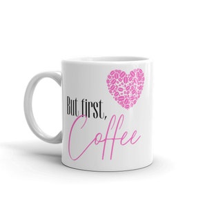 But First Coffee Mug, Coffee Lover Gift, but First Coffee, but First ...