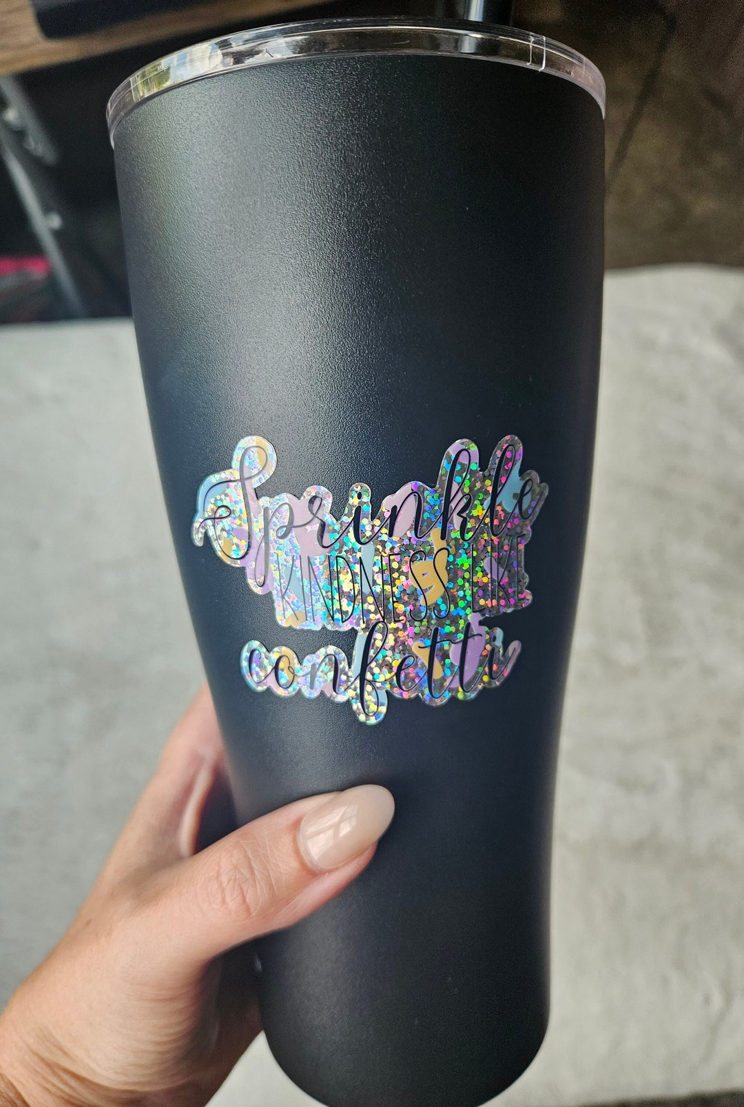 Sprinkle Kindness Like Confetti Sticker, Glitter Decal Sticker ...