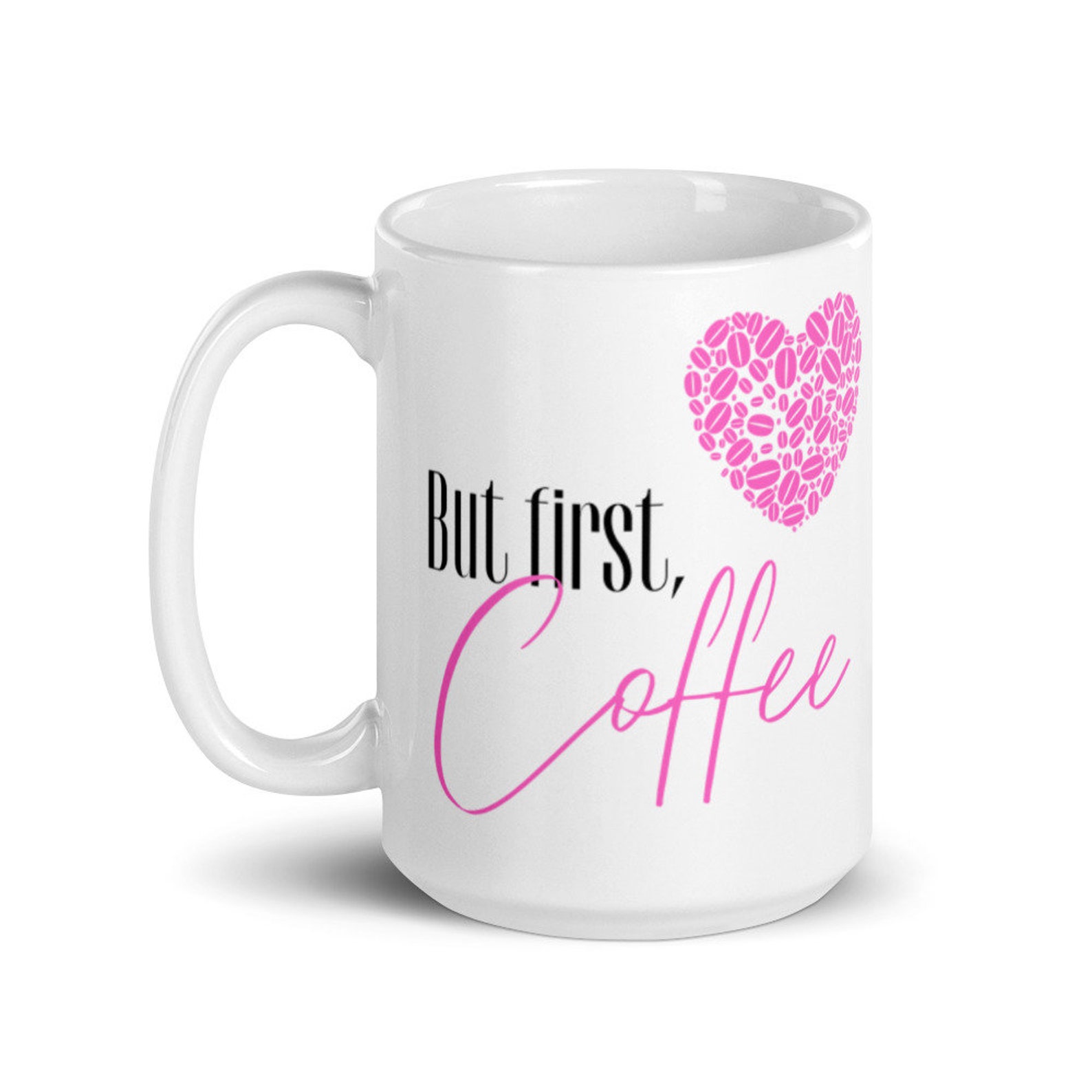 But first coffee mug Coffee lover gift But first coffee But | Etsy