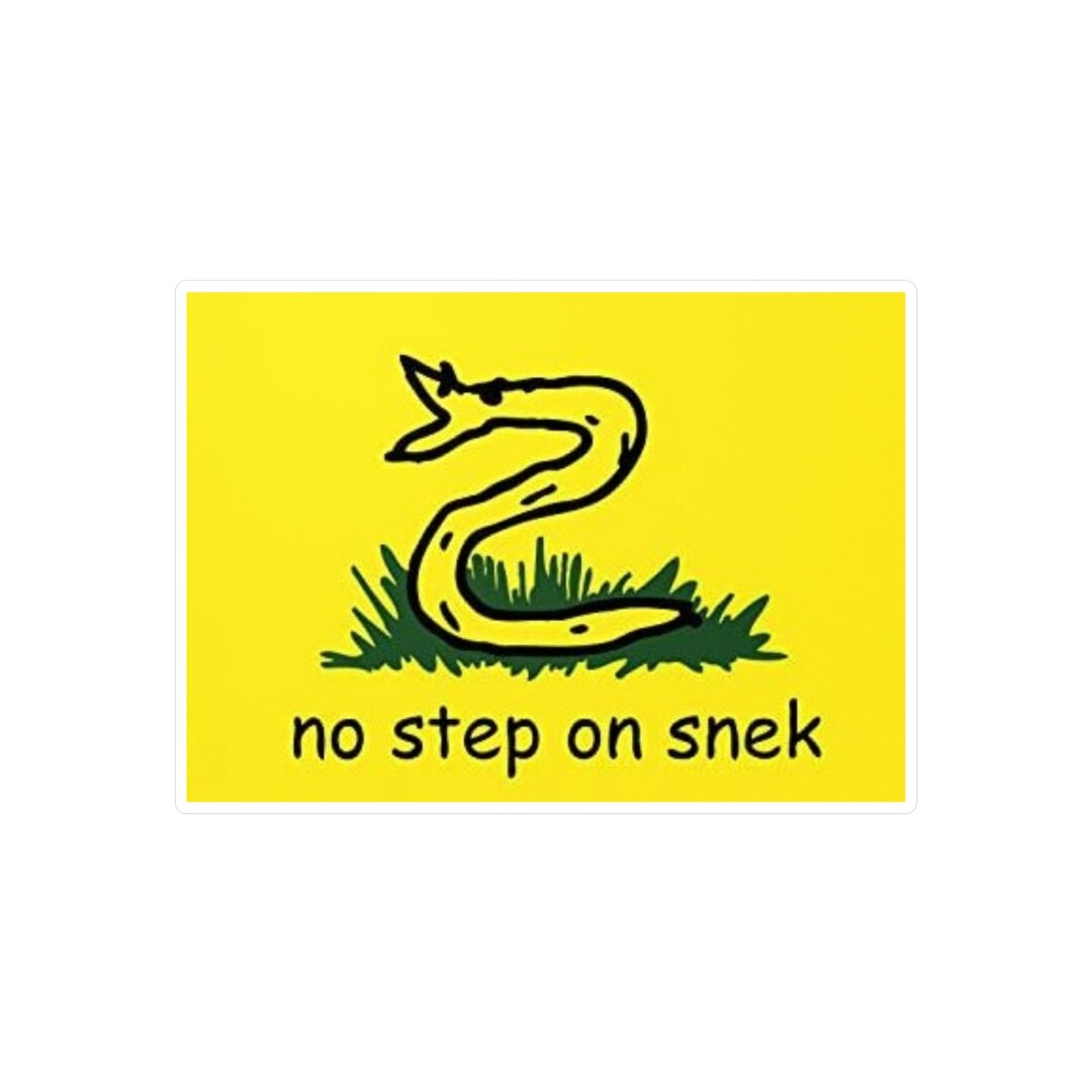 No Step on Snek Kiss-cut Vinyl Decals - Etsy