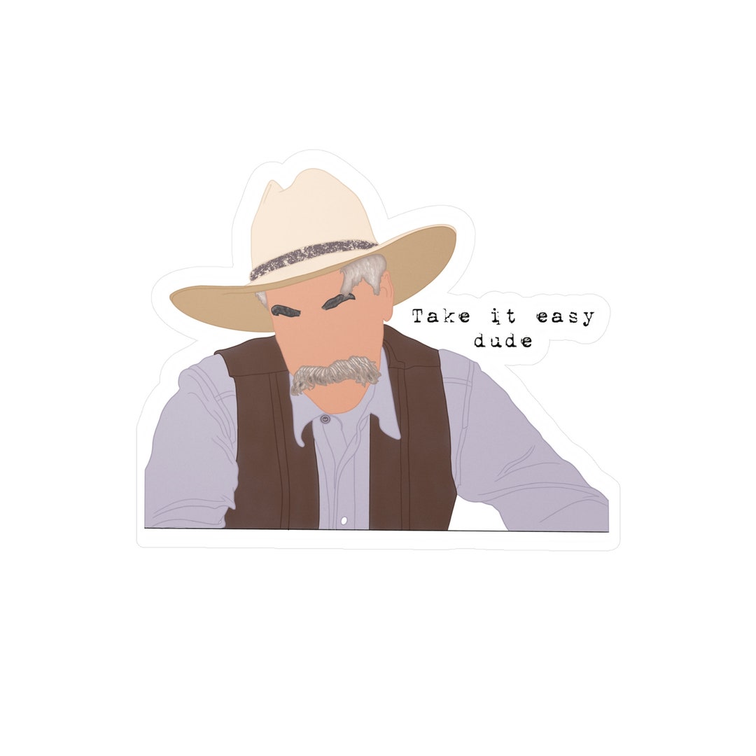 Take It Easy, Dude Kiss-cut Vinyl Decals - Etsy