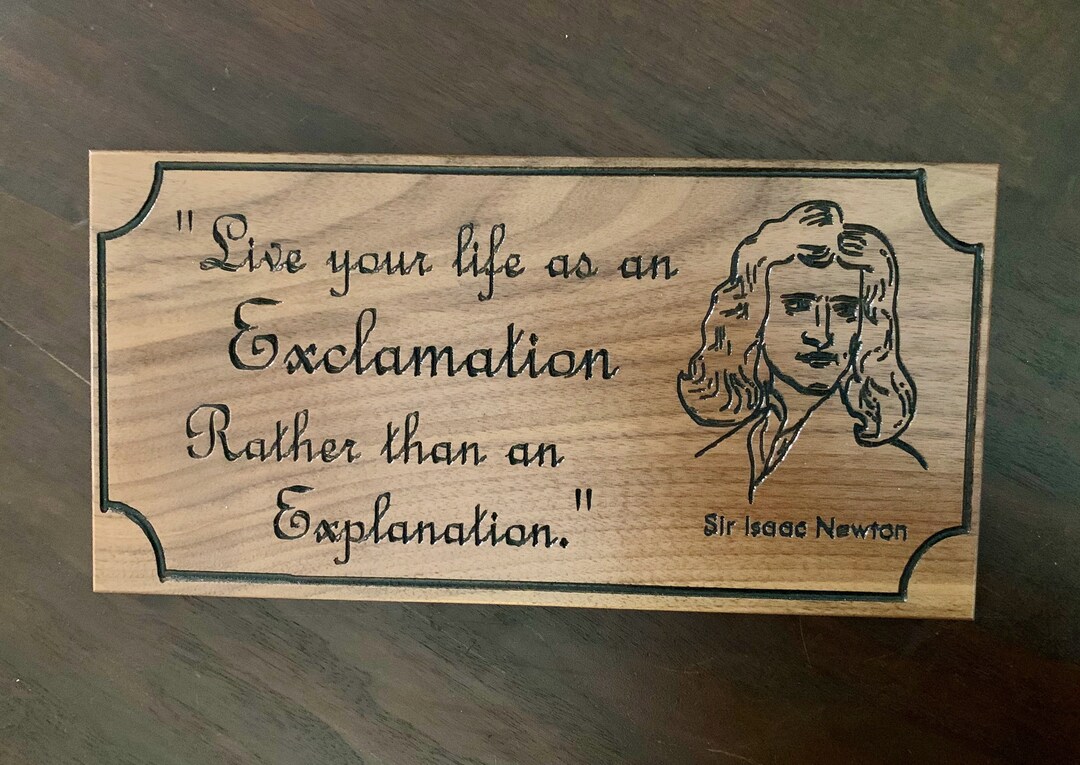 Isaac Newton Quote Sign - Engraved in Black Walnut - Engraved - Etsy