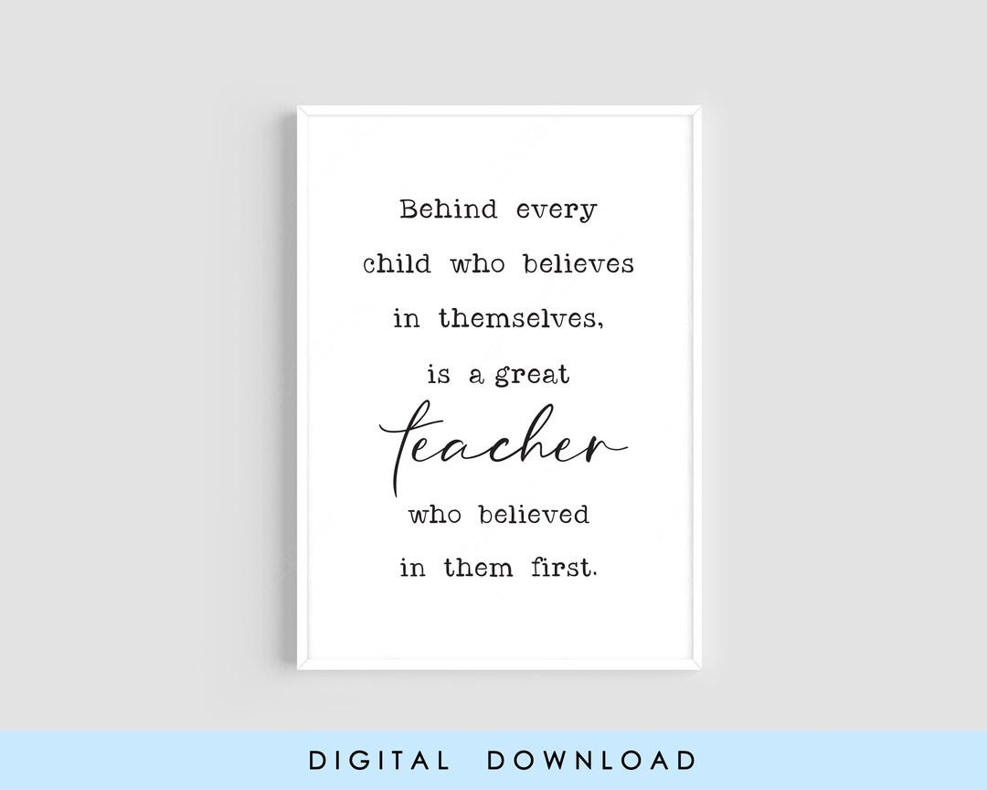 Printable Wall Art, Teacher Quote, Digital Prints, Teacher Print ...