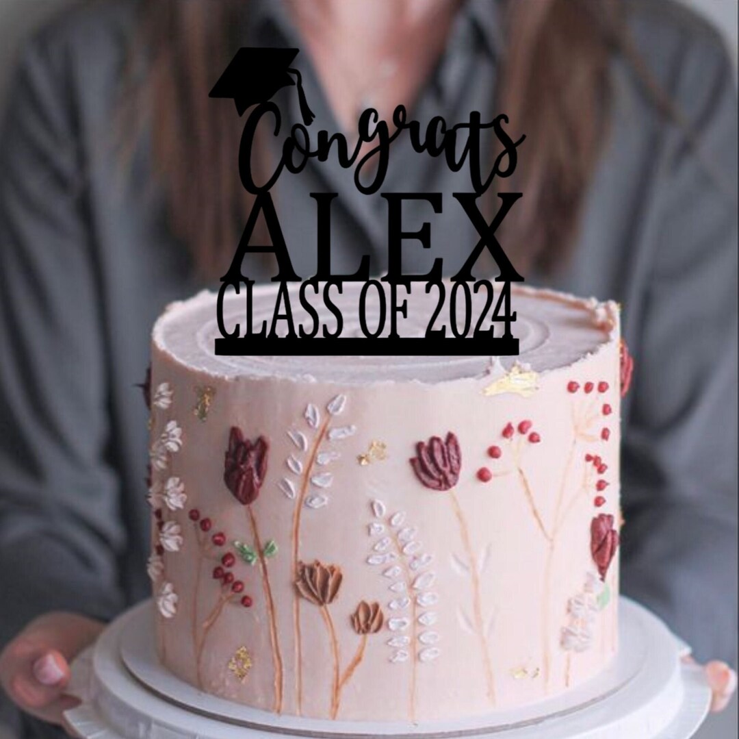 Custom Graduation Cake Topper/2024 Congrats Wood , Acrylic Topper ...