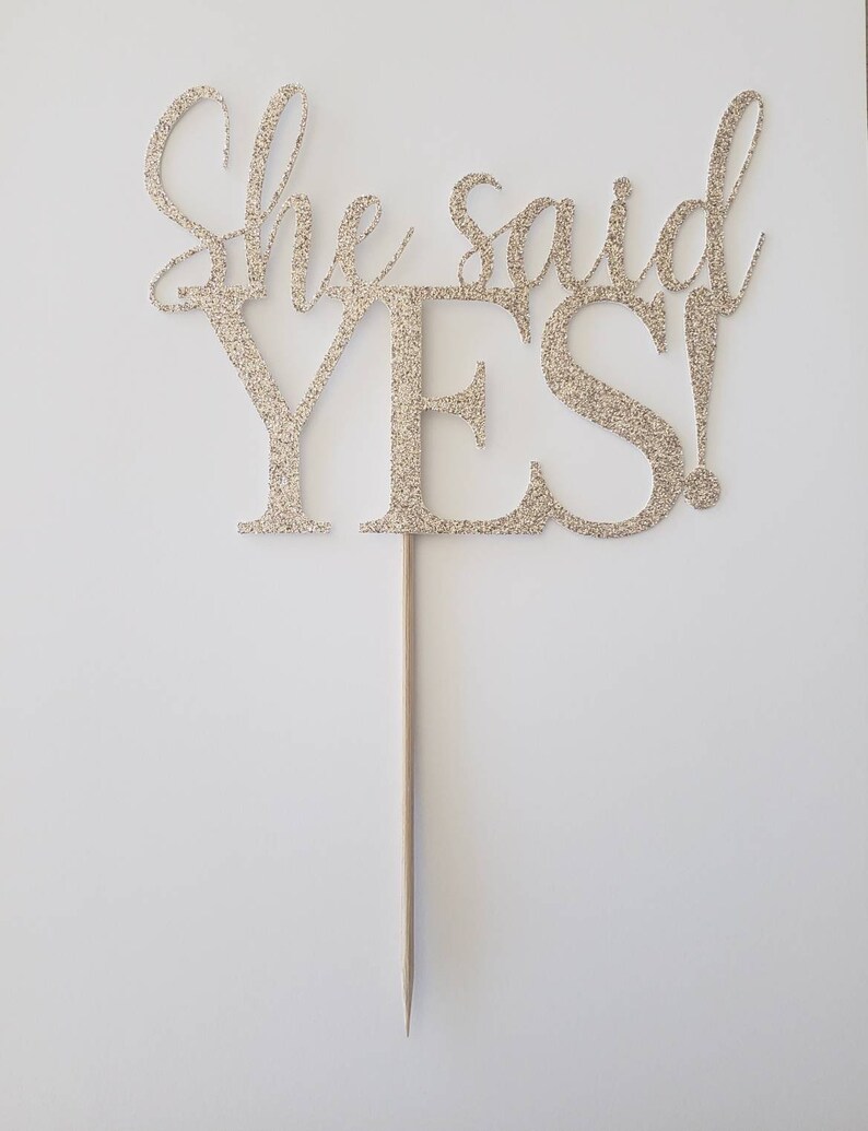 She Said Yes Cake Topper/ Engagement Party Bridal - Etsy